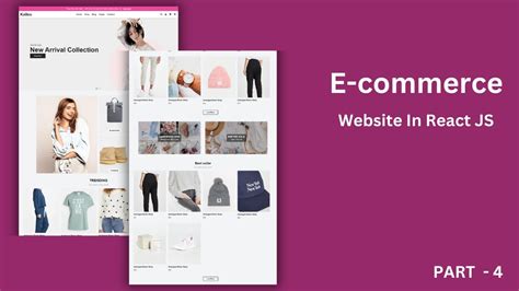Complete Ecommerce Website In React Js Part 4 Ecommerce Website In React Js Youtube
