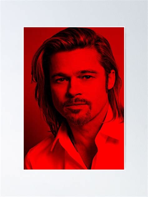 Brad Pitt Celebrity Poster For Sale By Powerofwordss Redbubble