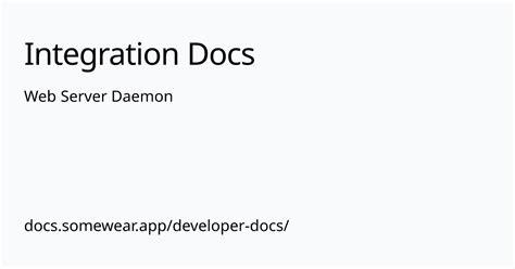 Web Server Daemon Integration Docs