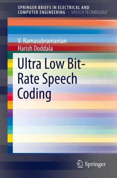 Ultra Low Bit Rate Speech Coding Relié V Ramasubramanian Achat Livre Ou Ebook Fnac
