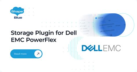 Storage Plugin For Dell Emc Powerflex Cloudstack Feature First Look Shapeblue