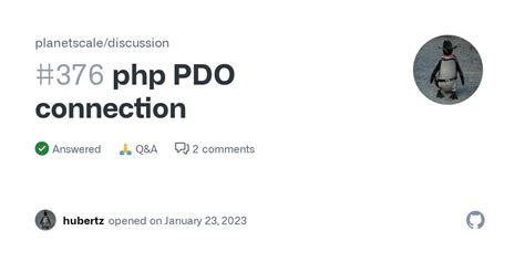 Php Pdo Connection · Planetscale Discussion · Discussion 376 · Github