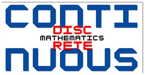 Discrete Mathematics Vs Continuous Mathematics Engineering