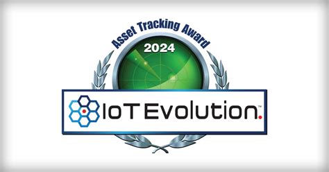 Iot Evolution Announces Winners Of 2024 Asset Tracking Award Iot Evolution World Dns Africa