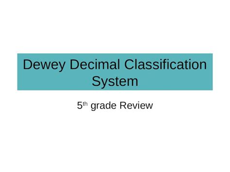 Ppt Dewey Decimal Classification System 5 Th Grade Review Dokumentips Ppt Dewey Decimal Classification System 5 Th Grade Review Dokumentips