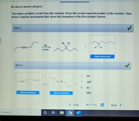 Solved Be Sure To Answer All Parts Two Major Products