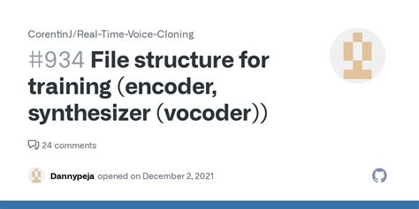 File Structure For Training Encoder Synthesizer Vocoder · Issue 934 · Corentinjreal Time
