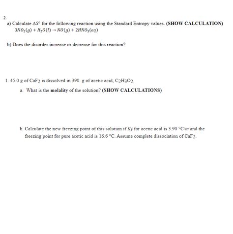 Solved a Calculate ΔS for the following reaction using Chegg com