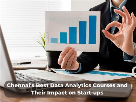 Chennais Best Da Courses And Their Impact On Start Ups