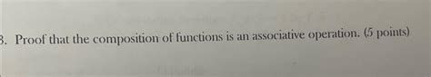 solved proof that the composition of functions is an