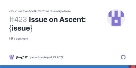issue on ascent {issue} · issue 423 · cloud native toolkit software everywhere · github