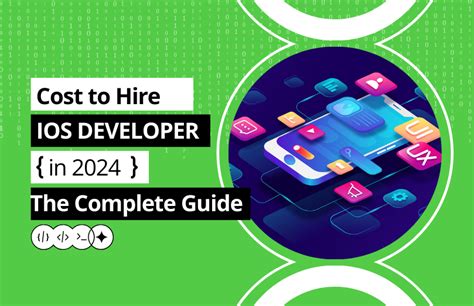 2024 Guide Cost To Hire Ios Developer And What Does They Do