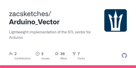 GitHub Zacsketches Arduino Vector Lightweight Implementation Of The STL Vector For Arduino