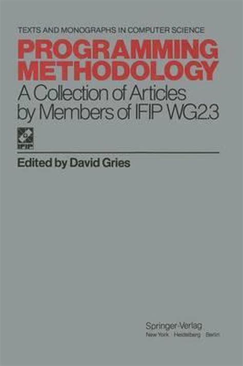 Monographs In Computer Science Programming Methodology 9781461263173