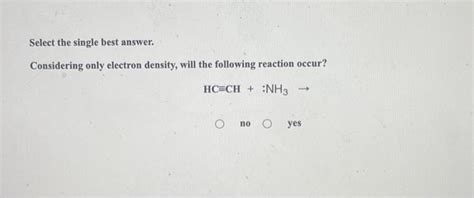 solved select the single best answer considering only