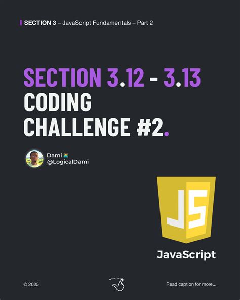 Section 312313 — Coding Challenge 2 By Logicaldami Jun 2025