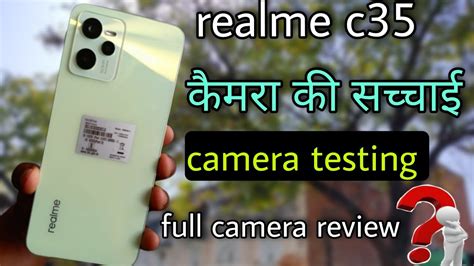 Realme C35 Camera Test Realme C35 Camera Test And Review Youtube