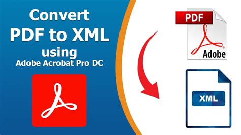How To Convert Pdf To Xml Using Adobe Acrobat Pro DC YouTube