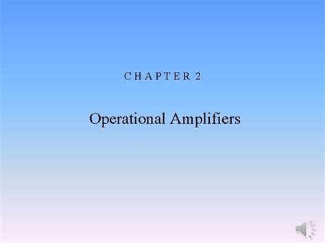 CHAPTER 2 Operational Amplifiers Figure 2 1 Circuit
