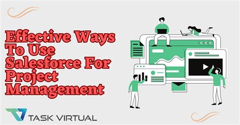 Effective Ways To Use Salesforce For Project Management