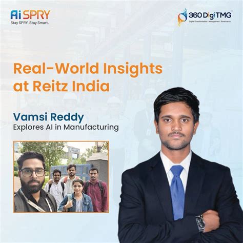 🚀 Vamsi Reddy Industrial Visit To Reitz India 360digitmg
