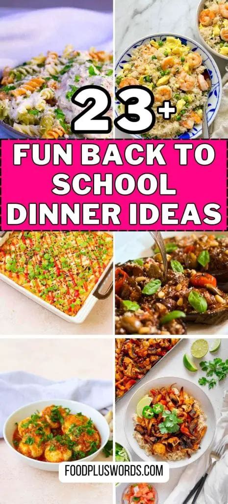 Descubre 25 Deliciosas Ideas Para La Cena De Regreso A Clases Que Tus