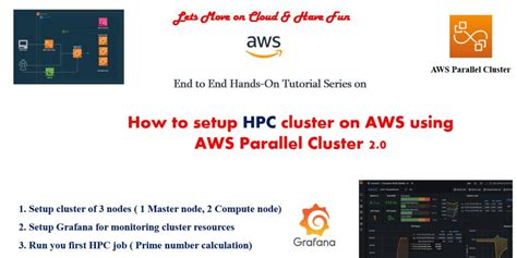 How To Setup Hpc Cluster On Aws Using Aws Parallel Cluster 20 With Monitoring Tool Grafana