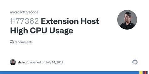 Extension Host High Cpu Usage · Issue 77362 · Microsoft Vscode · Github
