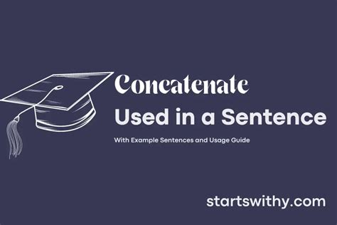 Concatenate In A Sentence Examples 21 Ways To Use Concatenate