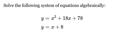 Solved Solve The Following System Of Equations