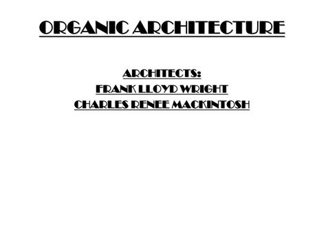 Pdf Frank Lloyd Wright · History Initiation Of Organic Architecture • The