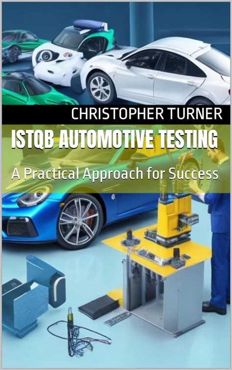 Istqb Automotive Testing A Practical Approach For Success Ebook