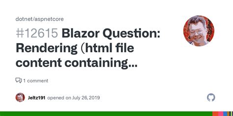 Blazor Question Rendering Html File Content Containing Javascript Dynamically · Issue 12615