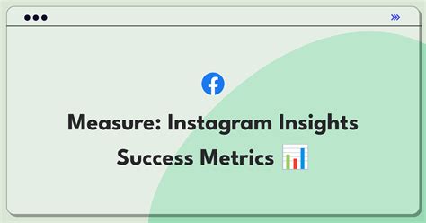 Instagram Insights Success Metrics Analytics Product Interview Nextsprints