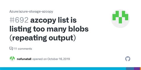 Azcopy List Is Listing Too Many Blobs Repeating Output · Issue 692 · Azureazure Storage