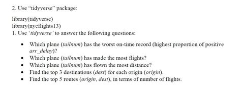 Solved 2 Use Tidyverse Package Librarytidyverse