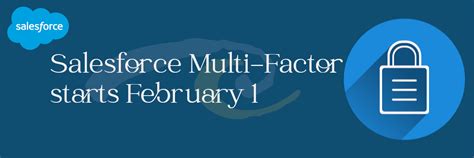Adjusting To Salesforce Multi Factor Authentication Mfa Requirement Rightwave
