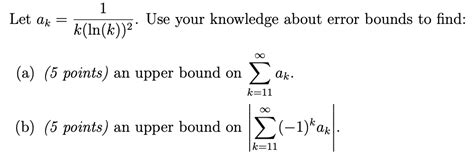 Let Ak K Ln K Use Your Knowledge About Error Chegg Com