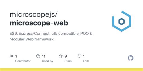 Github Microscopejsmicroscope Web Es6 Expressconnect Fully Compatible Poo And Modular Web