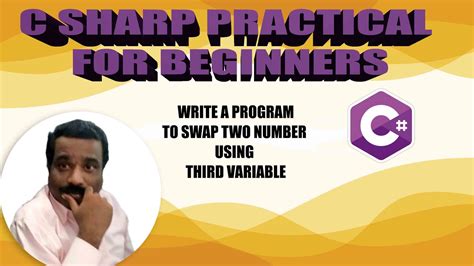 How To Swap Two Number Using Third Variable Csharp Example Tamil Software Youtube