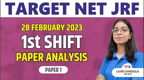 28 February First Shift Paper Analysis Target Net Jrf 2023 Ii Paper 1 By Laxmi Mam Youtube