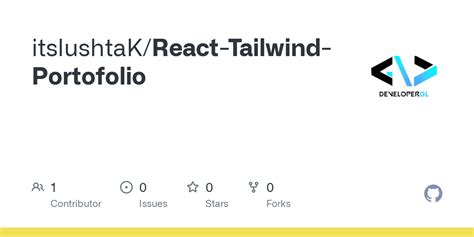 GitHub ItslushtaK React Tailwind Portofolio