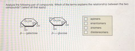 Solved Analyze The Following Pair Of Compounds Which Of The