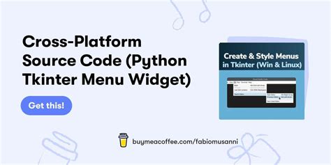 Cross Platform Source Code Python Tkinter Menu Widget Buymeacoffee
