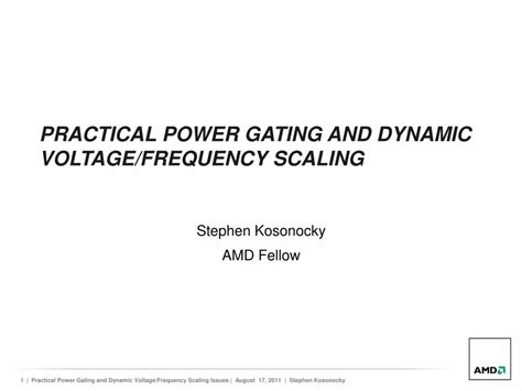 Pdf Practical Power Gating And Dynamic Voltage Frequency Scaling · 2013 07 28 · Practical