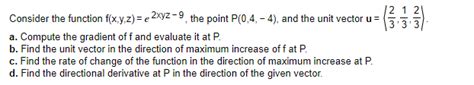 Solved 2 1 2 333 Consider The Function Fxyz E Zxyz