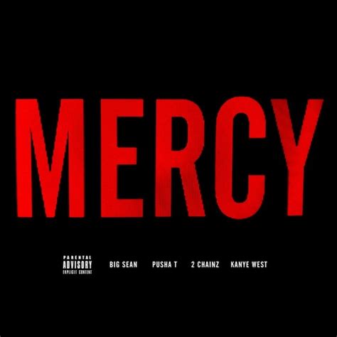 Kanye West Mercy Lyrics Genius