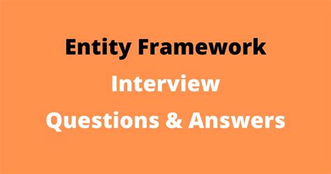 Top 25 Entity Framework Interview Questions And Answers
