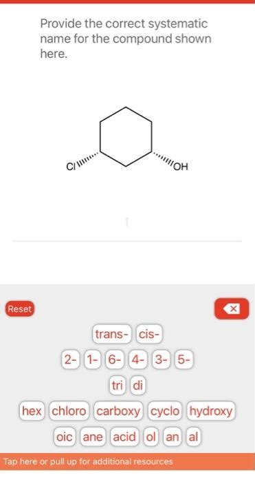 Solved Provide The Correct Systematic Name For The Compound