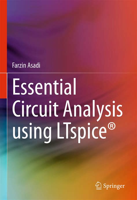 SOLUTION Essential Circuit Analysis Using Ltspice Studypool